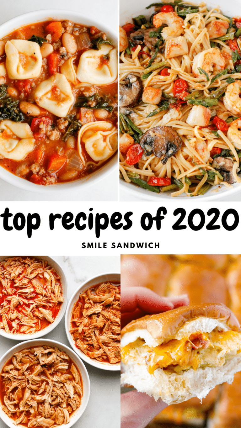 2020 Recap: Most Popular Recipes and My Favorite Things - Smile Sandwich